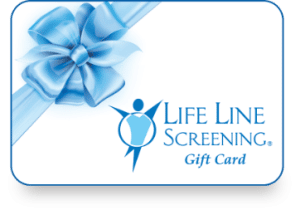 Gift Cards - Life Line Screening